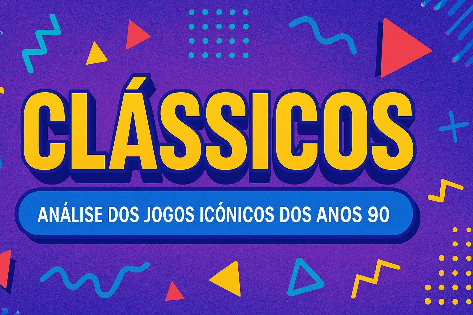 Clássicos: Análise dos Jogos Icônicos dos Anos 90 - Games Setor